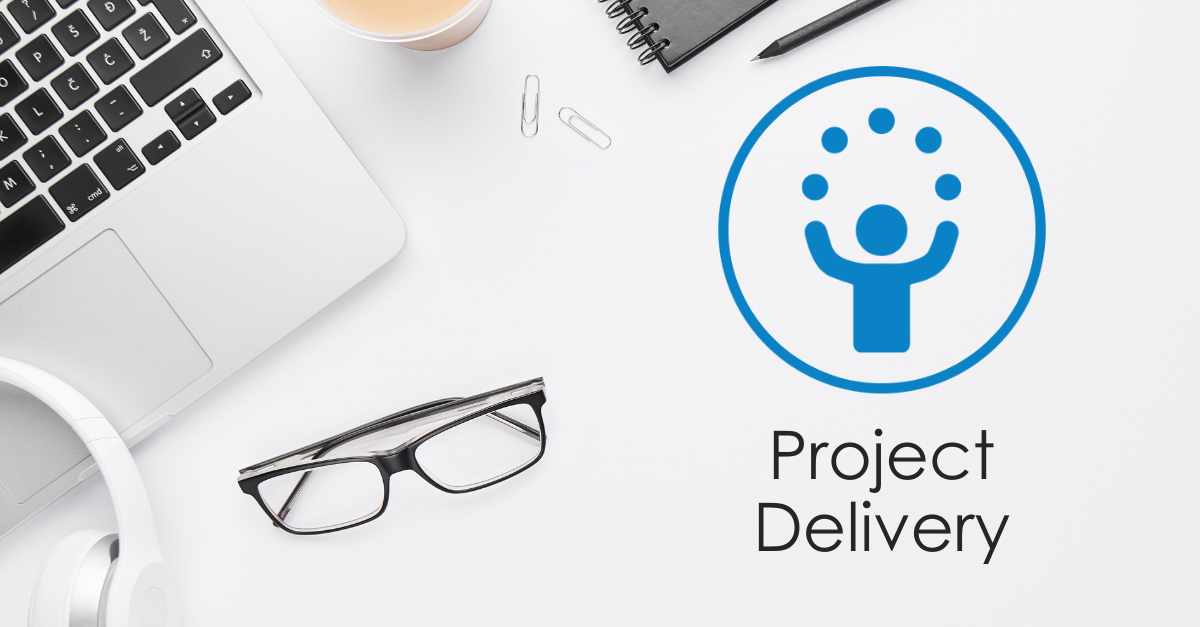 Project Delivery