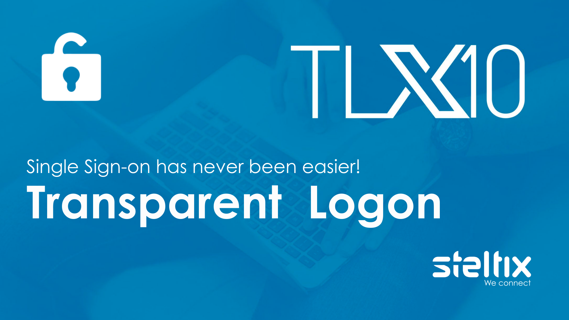 The smartest single Sign-on for JDE - Steltix Transparent Logon