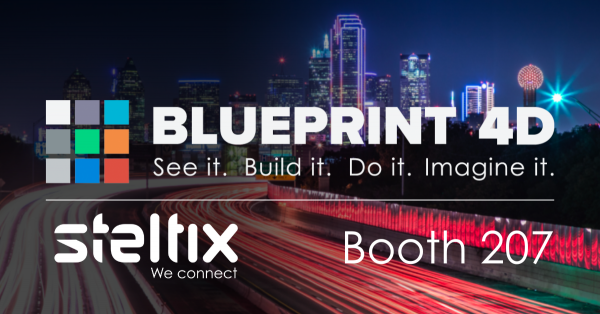 Blueprint 4D Event 2023 in Dallas – Steltix | We connect