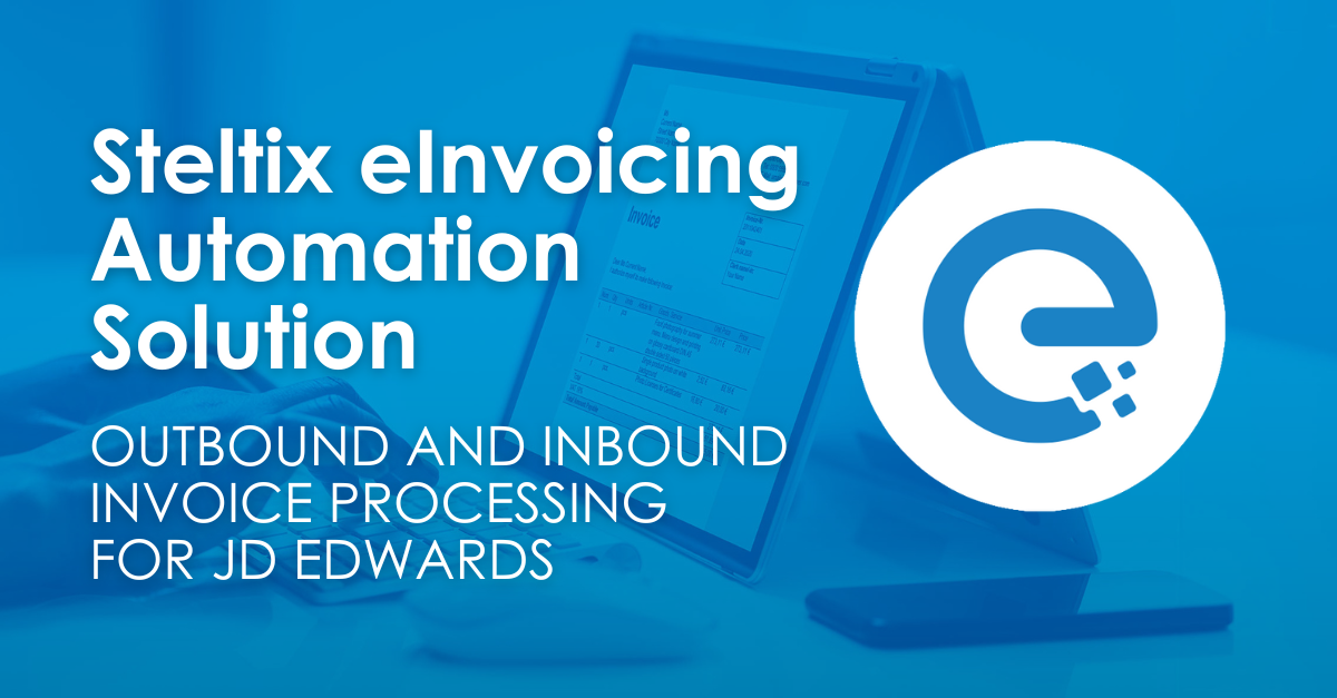 Steltix eInvoicing Automation for JD Edwards